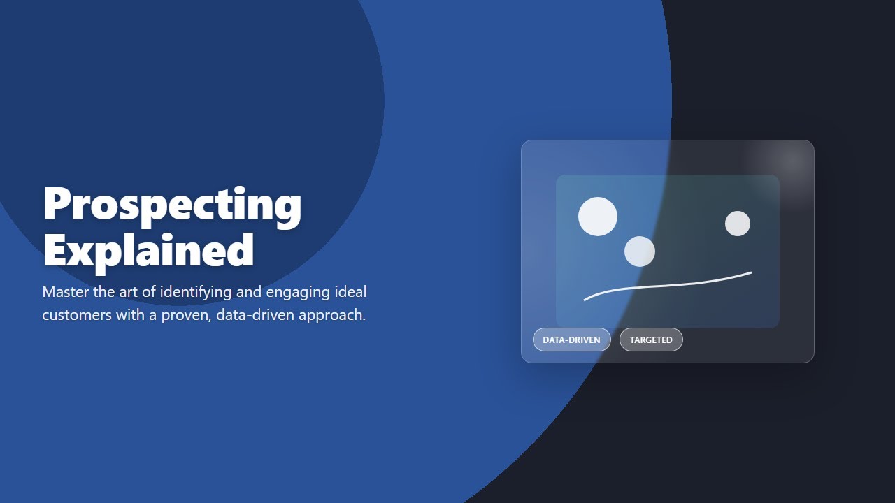 Prospecting Explained: Master Data Driven Outreach for Beginners