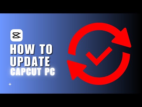 β€οΈ EFFORTLESS: How To Update CapCut PC in 2024 | Full Tutorial
