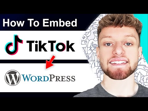 How To Embed TikTok Video in WordPress Website (Step By Step)