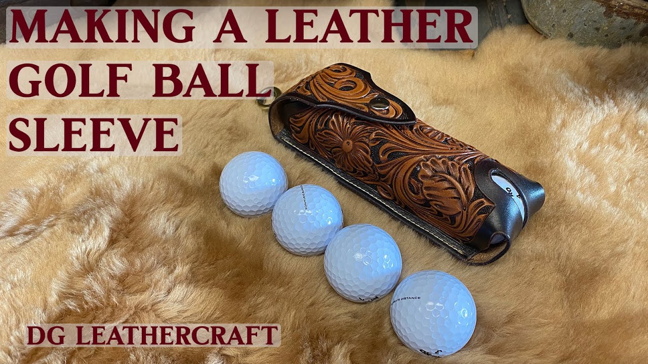 Making a Leather Golf Ball Sleeve