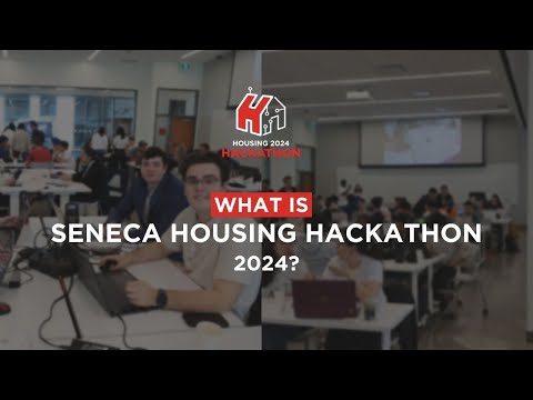 Seneca Hackathon 2024 | What is Seneca Hackathon | Introduction | @SenecaPoly