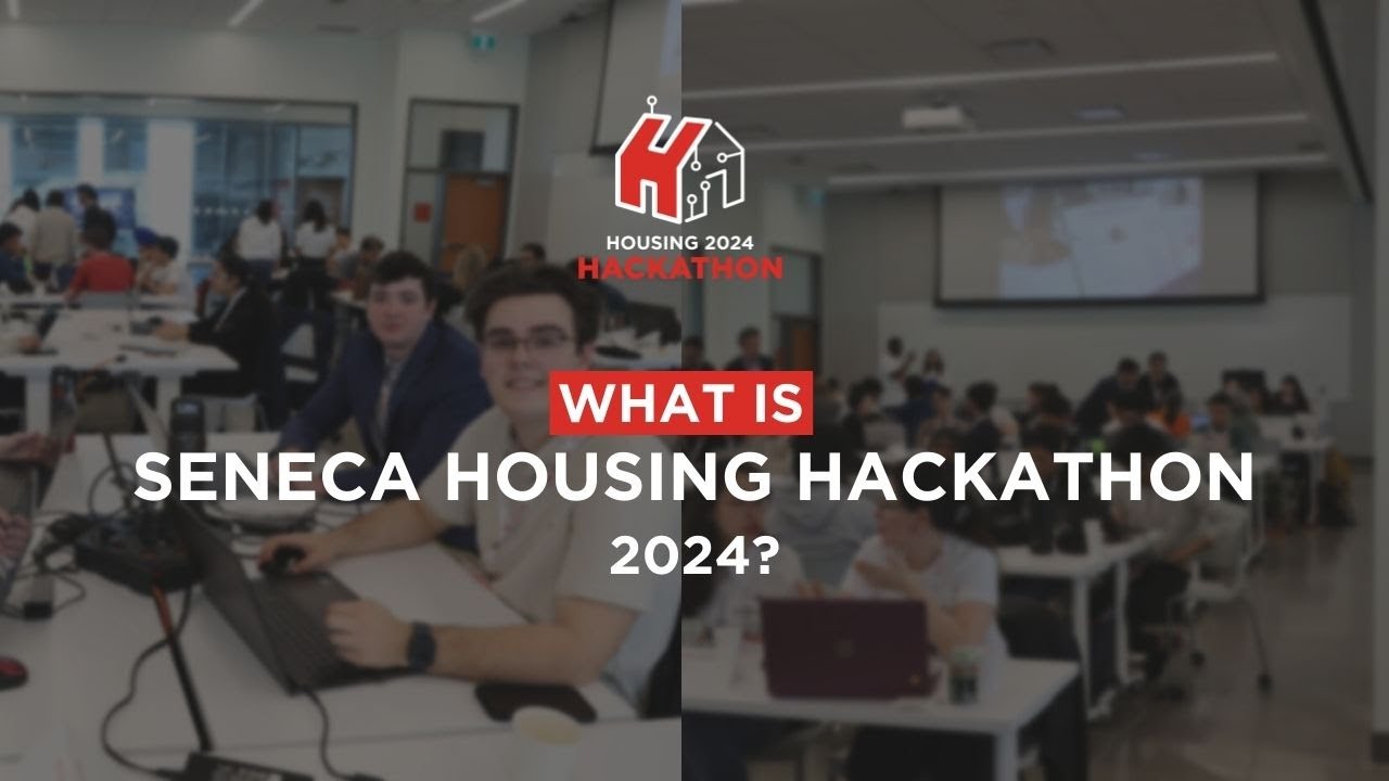 Seneca Hackathon 2024 | What is Seneca Hackathon | Introduction | @SenecaPoly