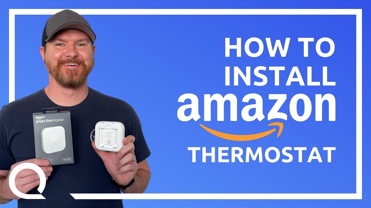 Amazon Smart Thermostat Installation and Setup