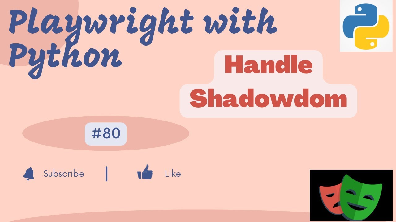 #80 Playwright with Python | Handle Shadowdom using Playwright