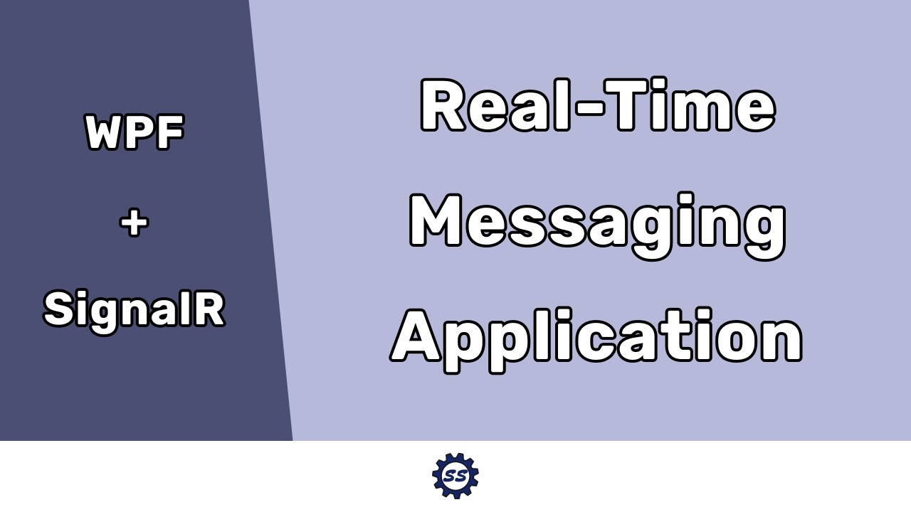 Build a Real-Time Client/Server Messaging Application - WPF AND SIGNALR IN .NET CORE