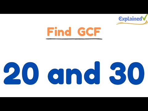 How to Find the Greatest Common Factor for 20 and 30