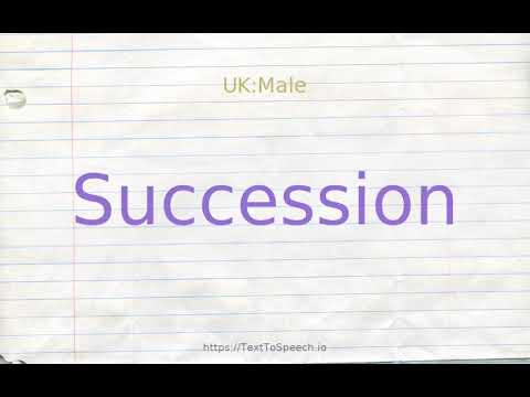 How to pronounce succession