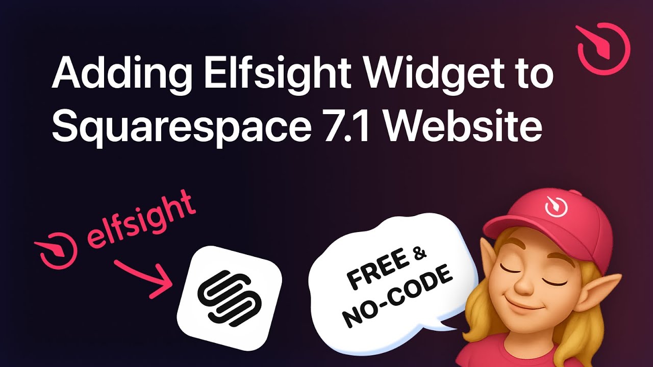 Adding Elfsight Widget to Squarespace 7.1 Website