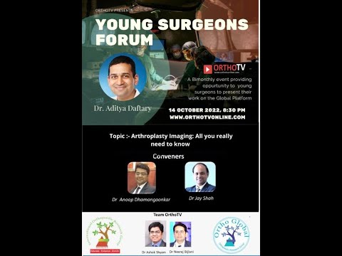 YOUNG SURGEONS FORUM – Arthroplasty Imaging: All you really need to know