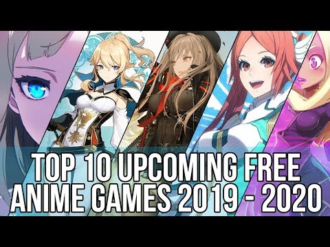 Top 10 Best Upcoming Free Online Anime Games For 2019 & 2020 | Blue Protocol, PSO2, Genshin Impact..