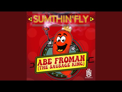 Abe Froman (The Sausage King)