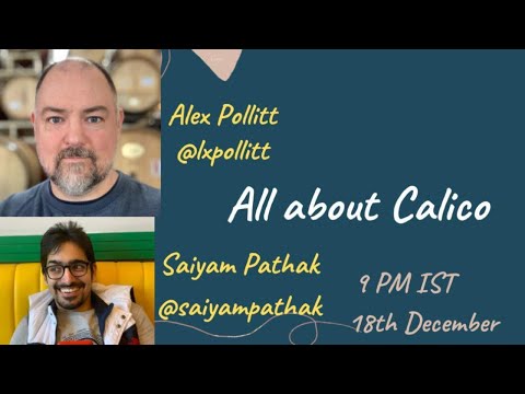 All about Calico