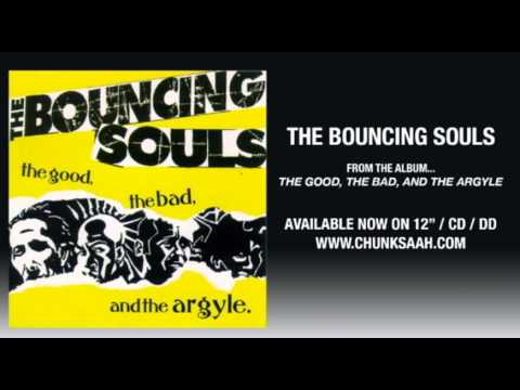 Bouncing Souls - "I Know What Boys Like"