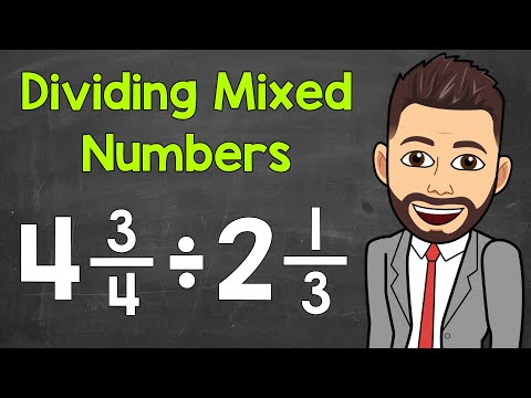 Dividing Mixed Numbers: A Step-By-Step Review | How to Divide Mixed Numbers | Math with Mr. J