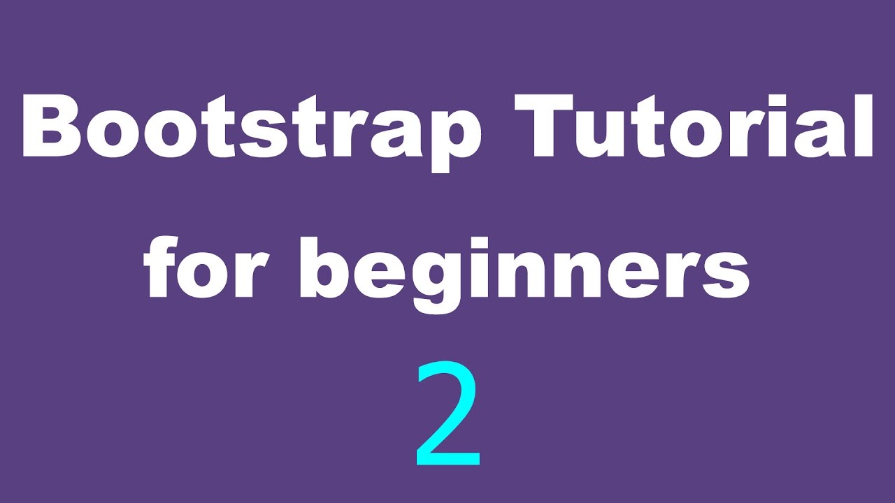 Bootstrap Tutorial for Beginners - 02 - Download and setup