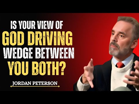 Is Your View of God Driving a Wedge Between You Both?