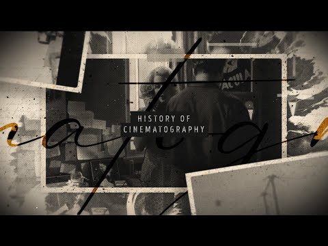 A Journey Through the History of Cinematography