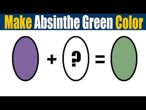 How To Make Absinthe Green Color - What Color Mixing To Make Absinthe Green