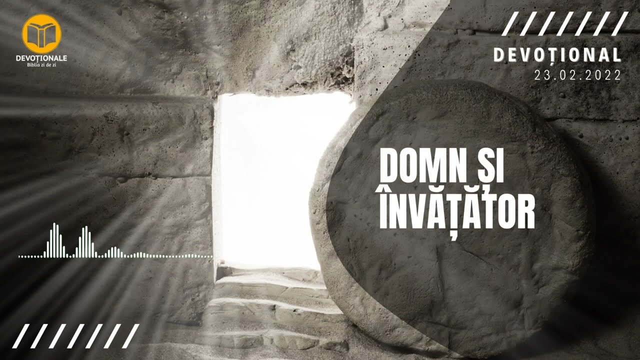 Domn și Învățător | Devoționale.ro