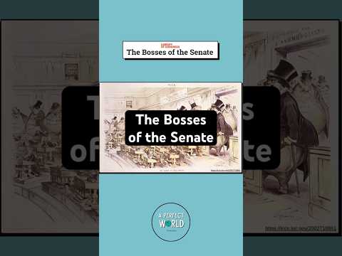 The Bosses of the Senate #podcast #government #history #campaignfinance #politics