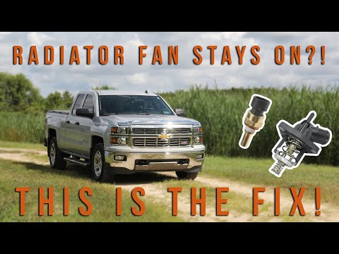 Radiator Fan Won't Turn Off? GUARANTEED FIX!! For 2014-2019 Chevy Silverado & GMC Sierra trucks!