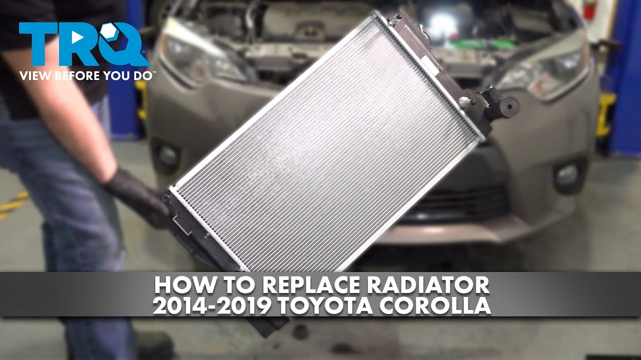 How to Replace Radiator 2014-2019 Toyota Corolla