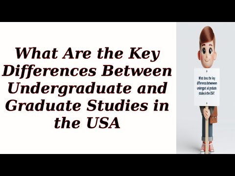 What Are the Key Differences Between Undergraduate and Graduate Studies in the USA