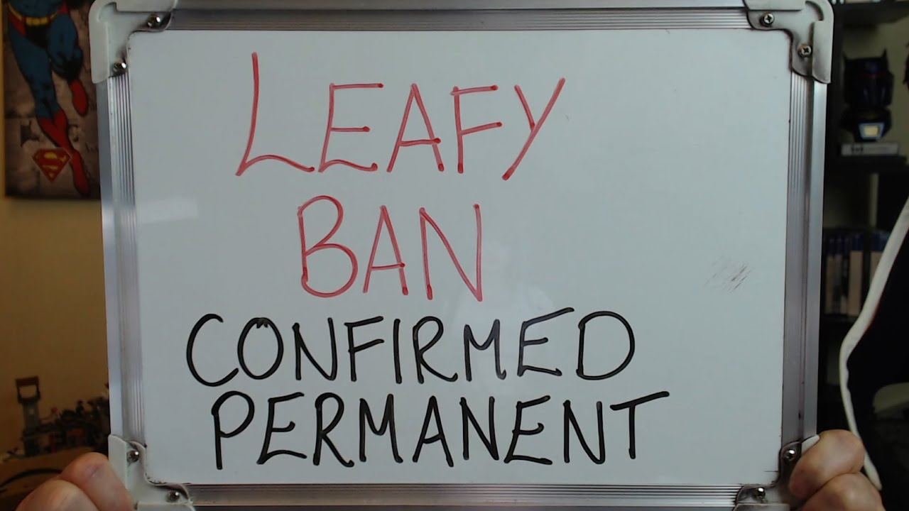 LEAFY Ban From YouTube CONFIRMED PERMANENT!!