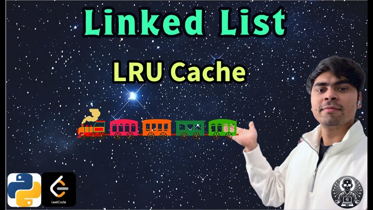 LeetCode 146 | LRU Cache | Python Solution Explained | AlgoYogi