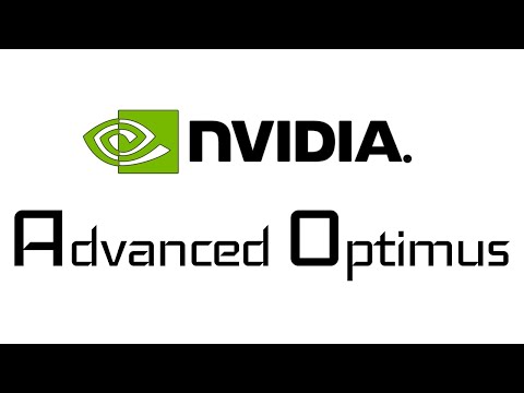 What Is NVIDIA ADVANCED OPTIMUS and What You Need To Know!!