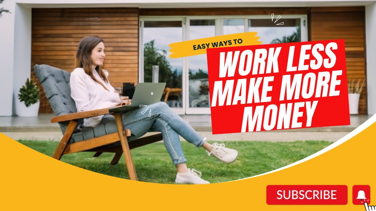 Work Less, Earn More | 10 Easy Money-Making Hacks! | WealthCannons