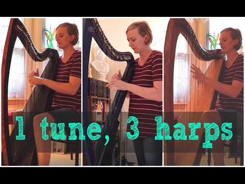 The same tune played on 3 different harps | Tiffany Schaefer