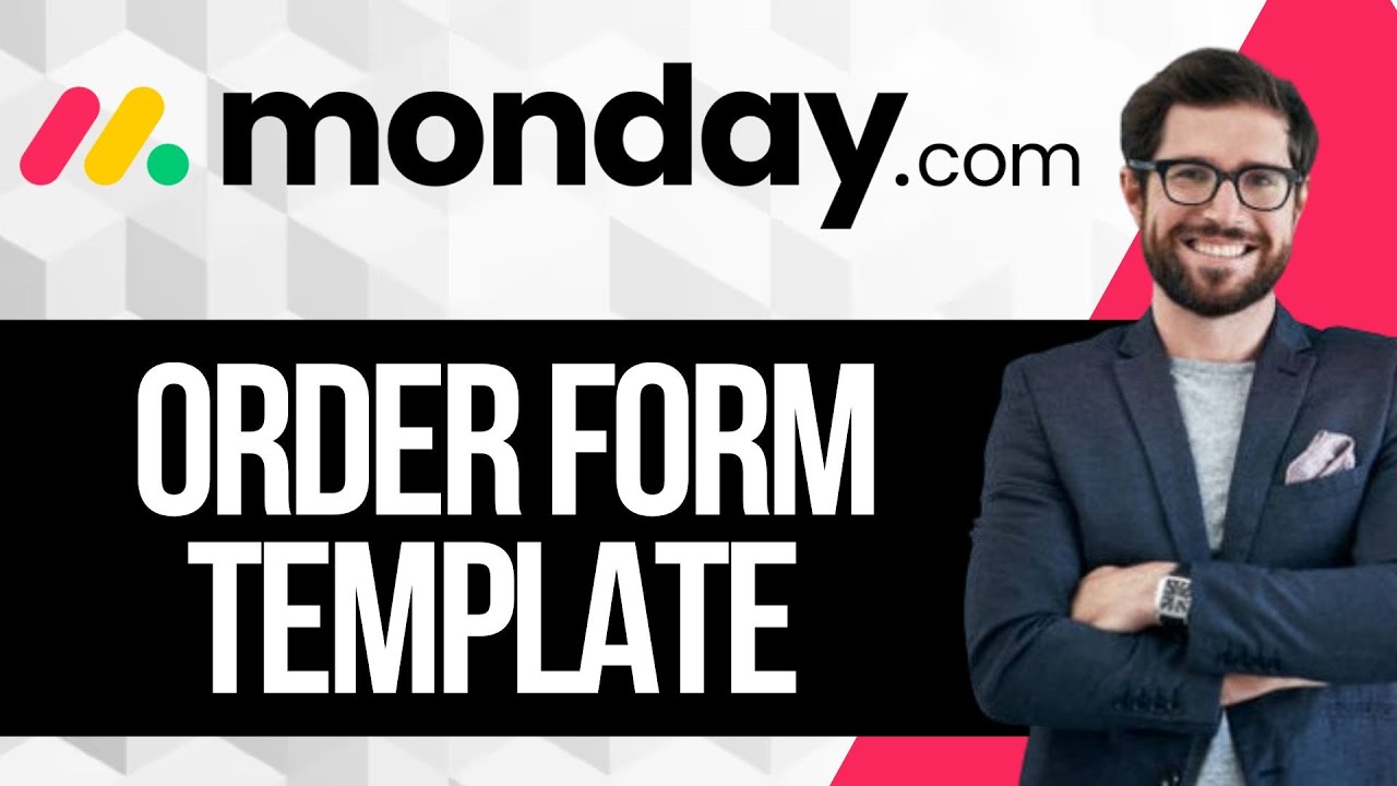 How to Use Order Form Template in Monday.com