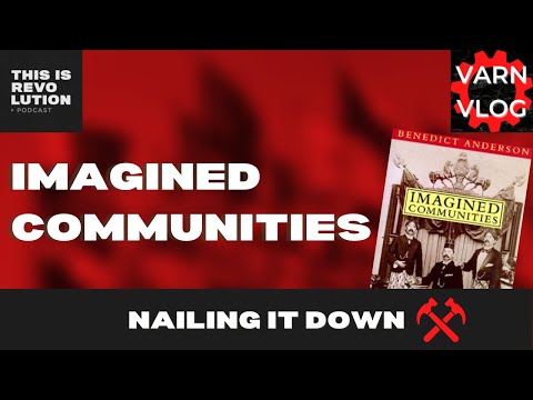Imagined Communities | Nailing It Down