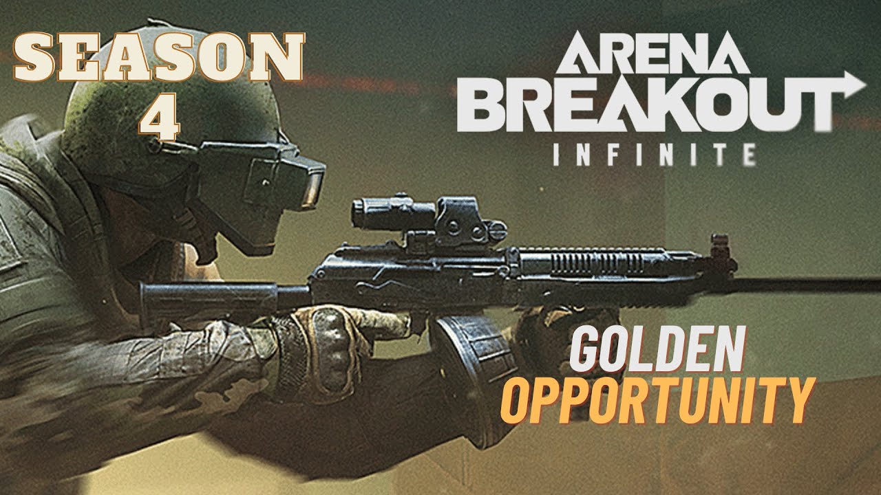 Golden Opportunity - SOLO - (Season 4) - (ABI) Arena Breakout Infinite 1.0
