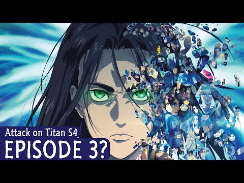 Attack on Titan Season 4 Part 2 Episode 3 Release Date & Time?