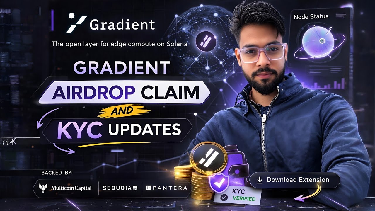 Gradient Airdrop - Claim And KYC Updates 2026