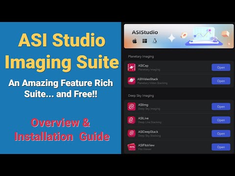 ASI Studio | The amazing feature rich imaging package for beginners and experts.... And it's free!
