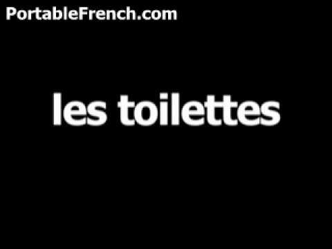 French word for restroom is les toilettes