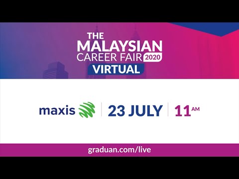Meet Maxis at The Virtual Malaysian Career Fair