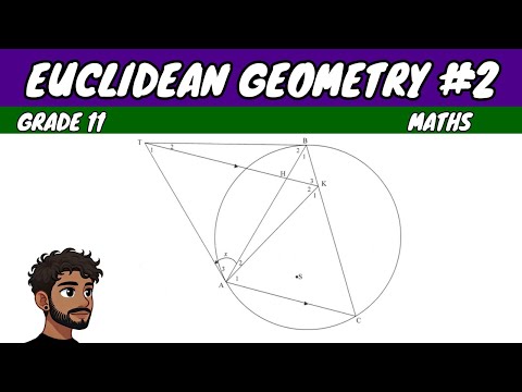 Euclidean Geometry #2  | Grade 12 Maths Paper 2