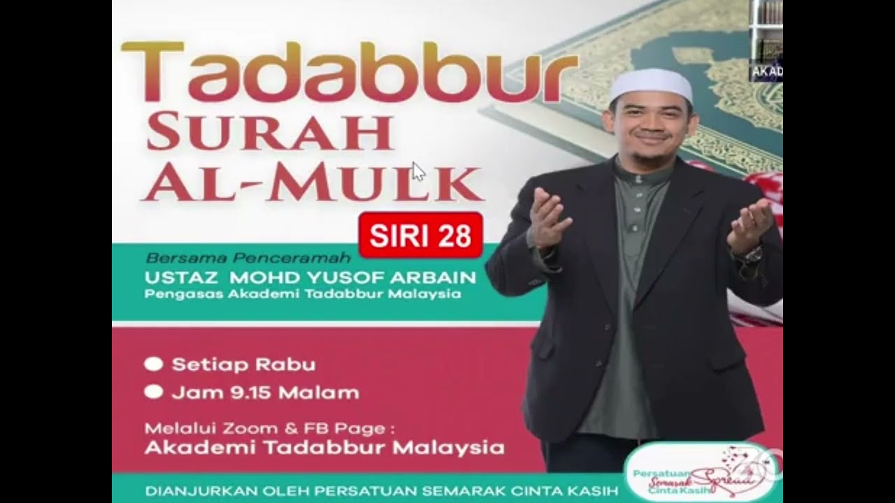 TADABBUR SURAH AL MULK SIRI 28 OLEH USTAZ MOHD YUSOF ARBAIN