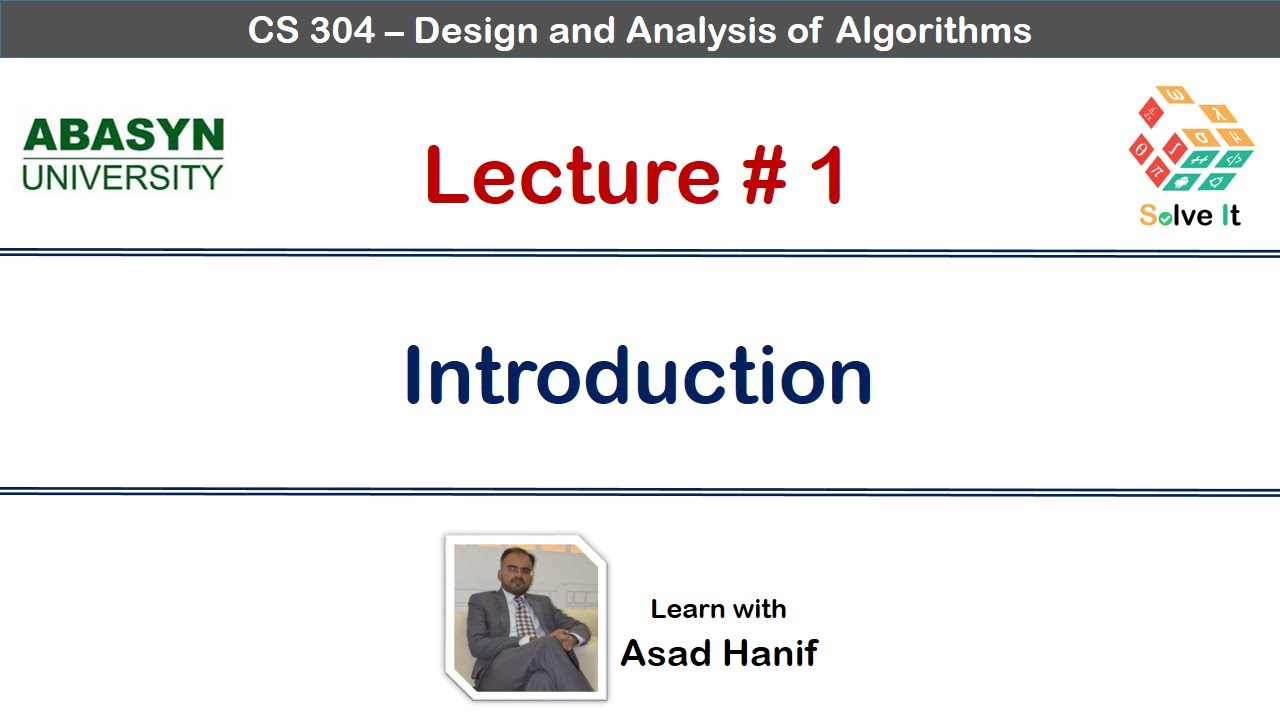 Lecture 1 || Introduction to Course || Design and Analysis of Algorithms
