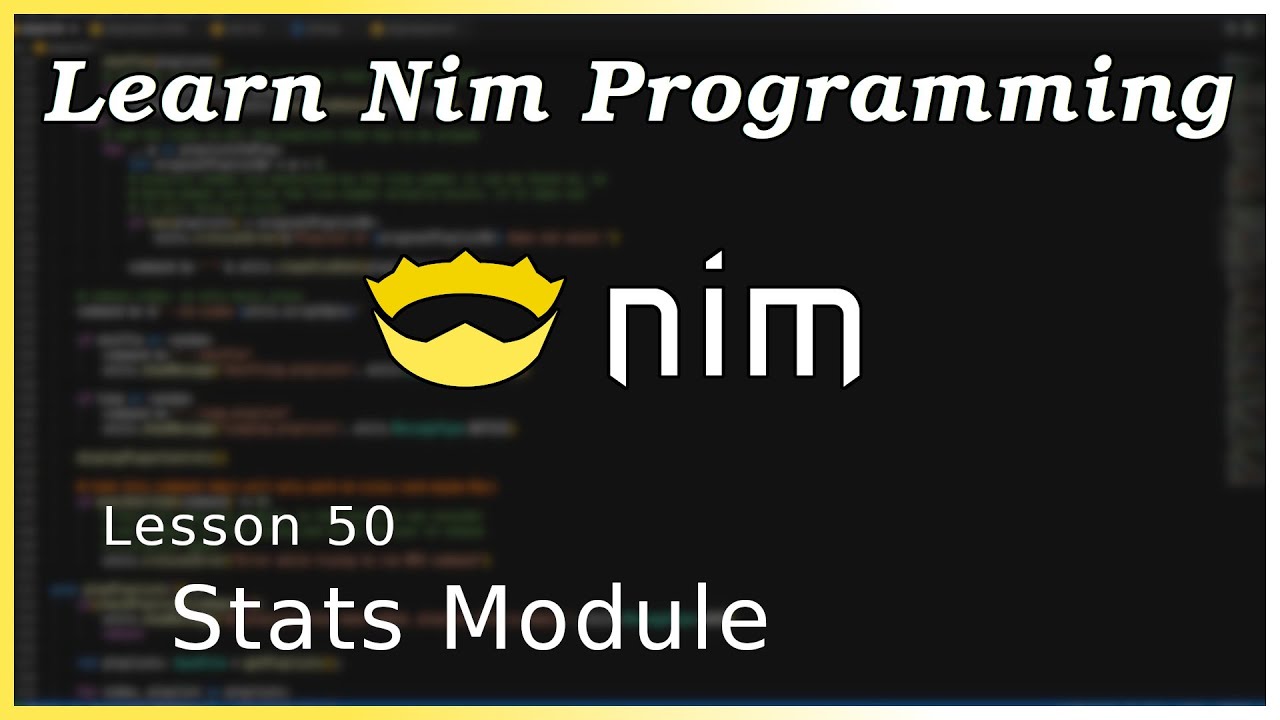 Stats Module - Nim Tutorial (Part 50)