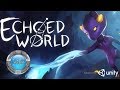 Echoed World | Visiongame