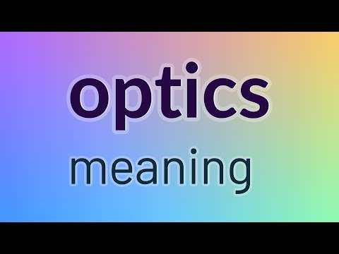 Optics - 49 English Vocabulary Flashcards