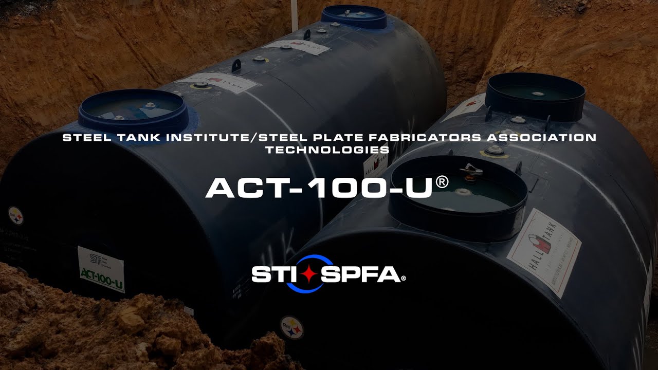 ACT-100-U® Underground Storage Tanks