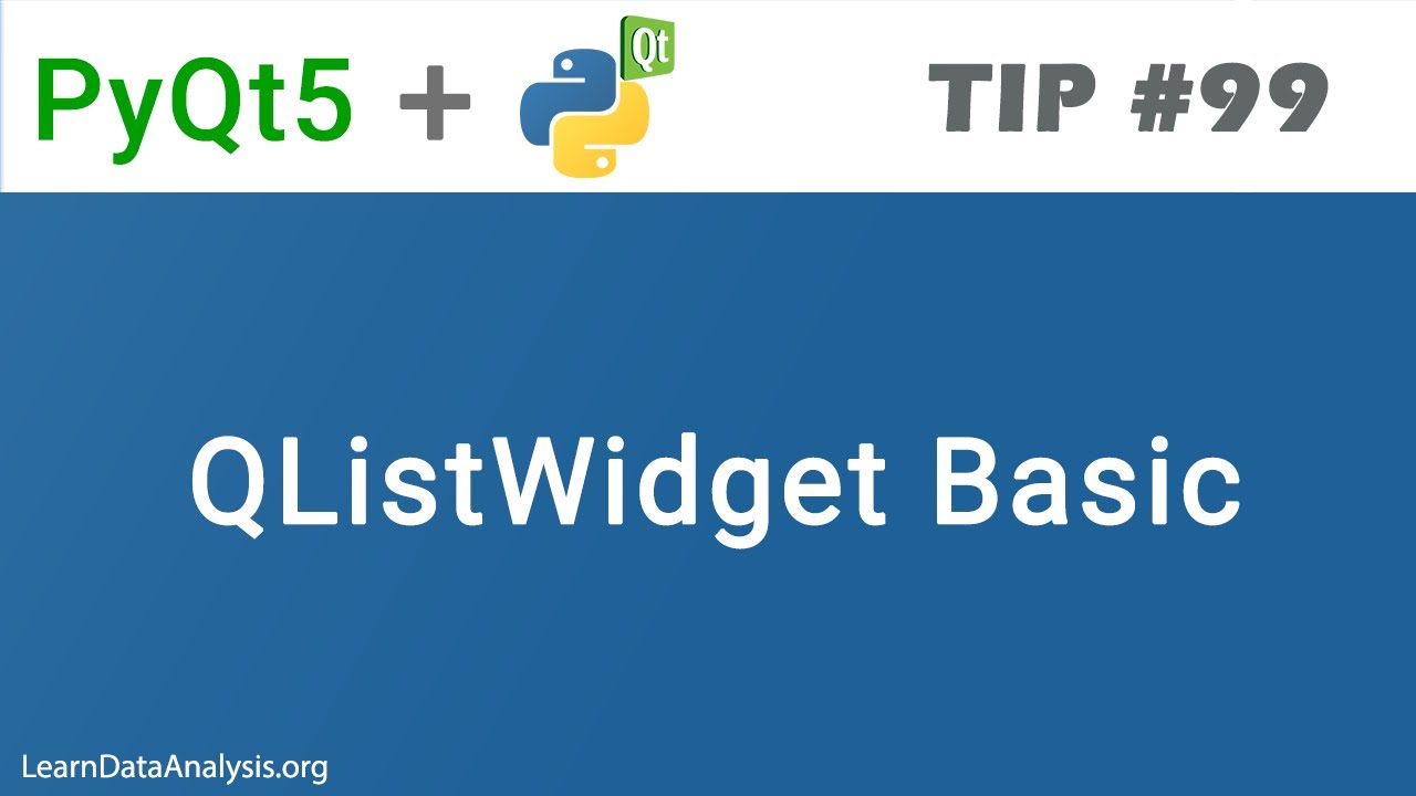 QListWidget Basics | PyQt5 Tutorial