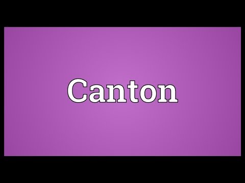 Canton Meaning