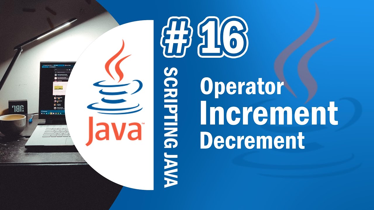 Java 16 - Increment dan Decrement pada Java - Tutorial Java Netbeans Indonesia